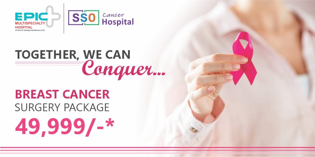 Breast Cancer Surgery Package in Ahmedabad | Epic Multispecialty Hospital